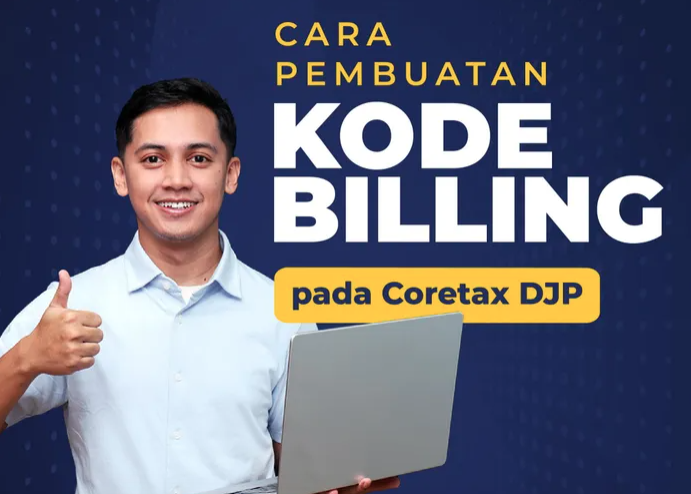 Lebih Mudah! Cara Lengkap Buat Kode Billing PPh 25 Badan Terbaru di Coretax